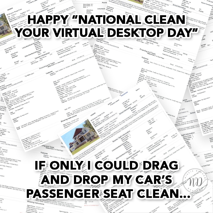 Happy National Clean Your Virtual Desktop Day!